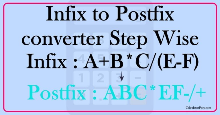 Postfix to infix converter | Best online tool – CalculatorPort